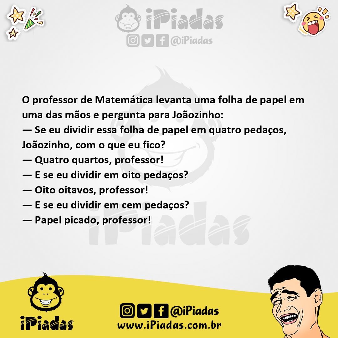 A Matemática no Papel - Piadas Engraçadas