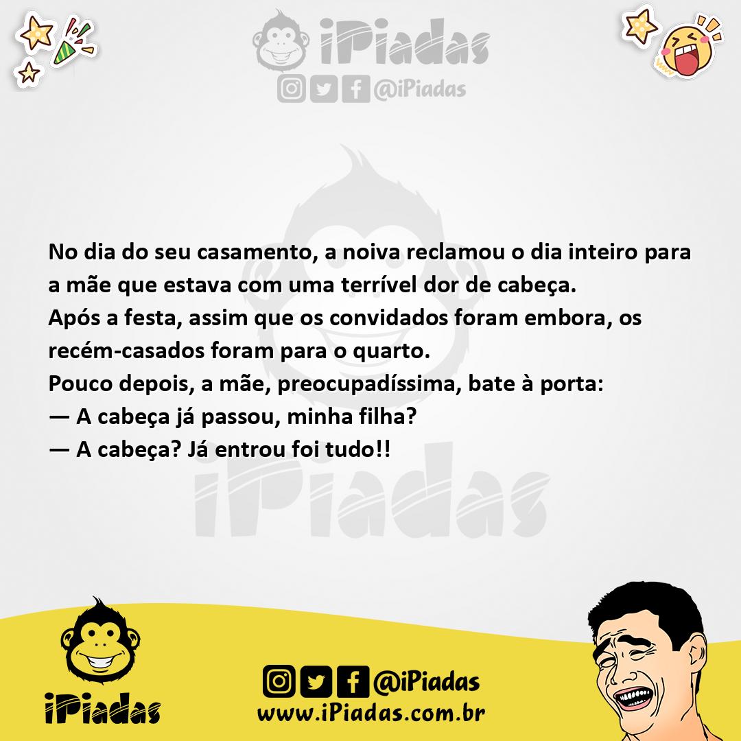 Dor de Cabeça - Piadas Engraçadas